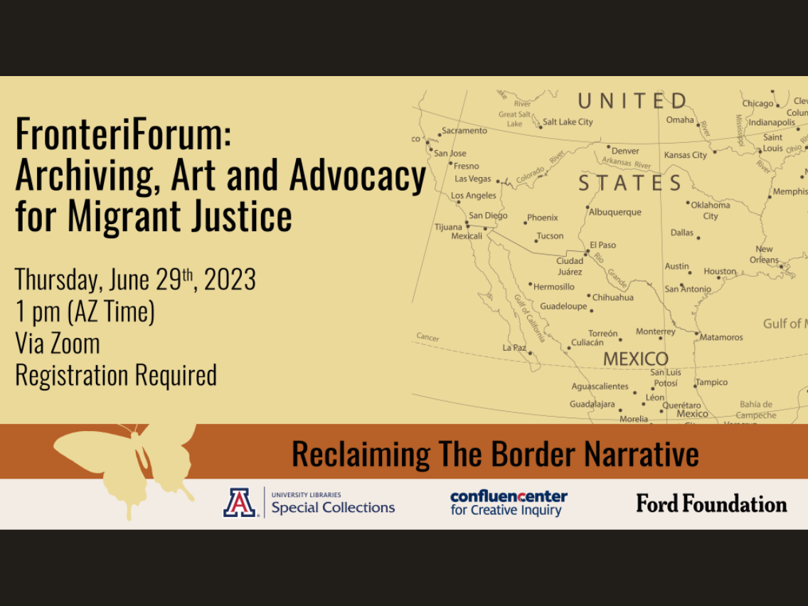 Reclaiming the Border Narrative virtual roundtable, June 29 | University of Arizona Libraries